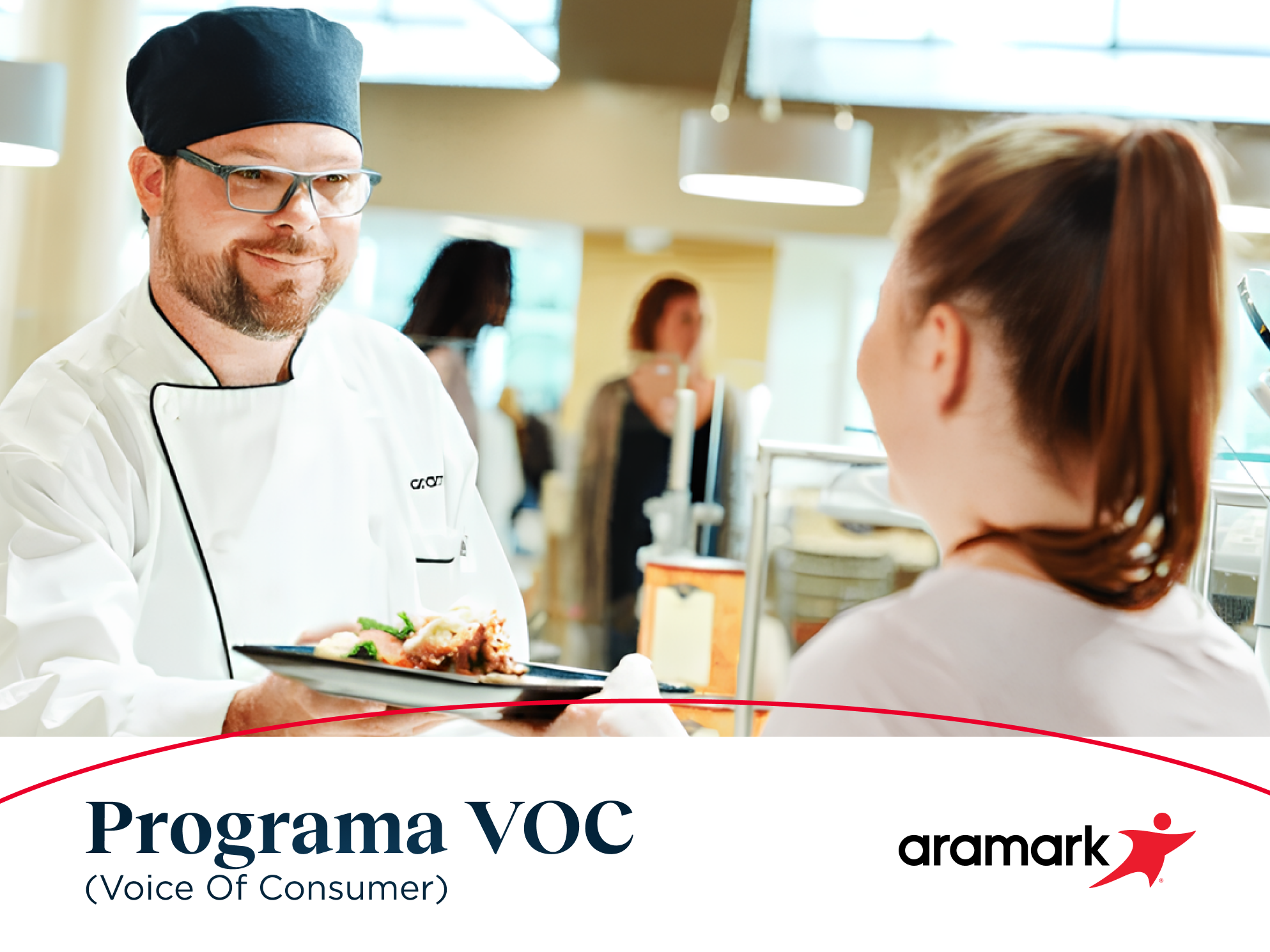 Programa VOC (Voice of Customer) - Aramark